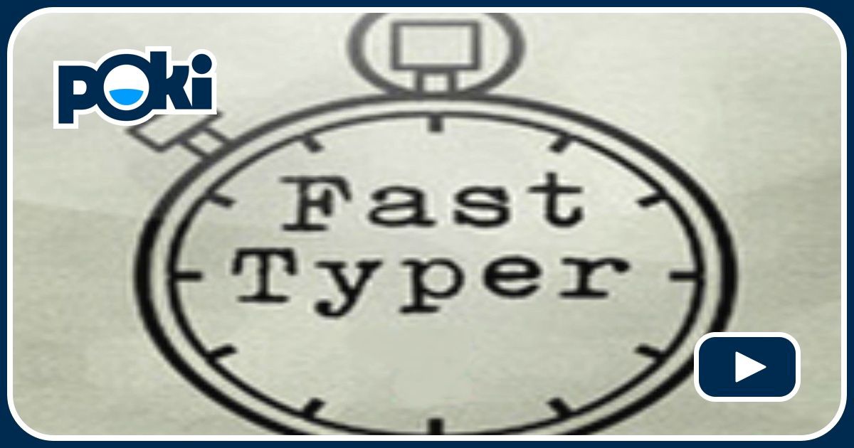 FAST TYPER Online - Play Fast Typer for Free at Poki.com!