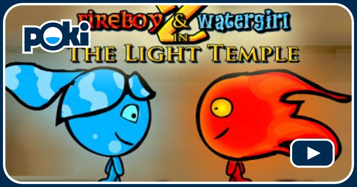 FIREBOY AND WATERGIRL 2 Online Play For Free At Poki 